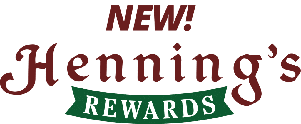 Henning’s Rewards | Henning's Market